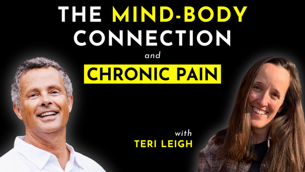 Understanding Pain Relief and the Mind-Body Connection | Teri Leigh