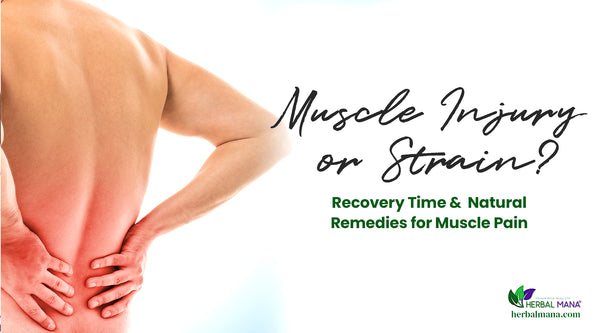 Muscle Injury or Strain? Muscle Pain Natural Remedy to Help